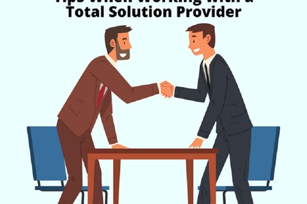 How To Successfully Work With a Total Solution Provider - Say What Now ...